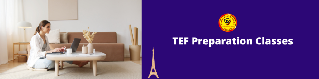 TEF Exam Preparation Online By Expert Trainer